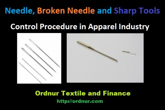 Needle and Sharp Tools Control Procedure in Apparel - ORDNUR