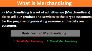 Explain What is Merchandising with Example - ORDNUR