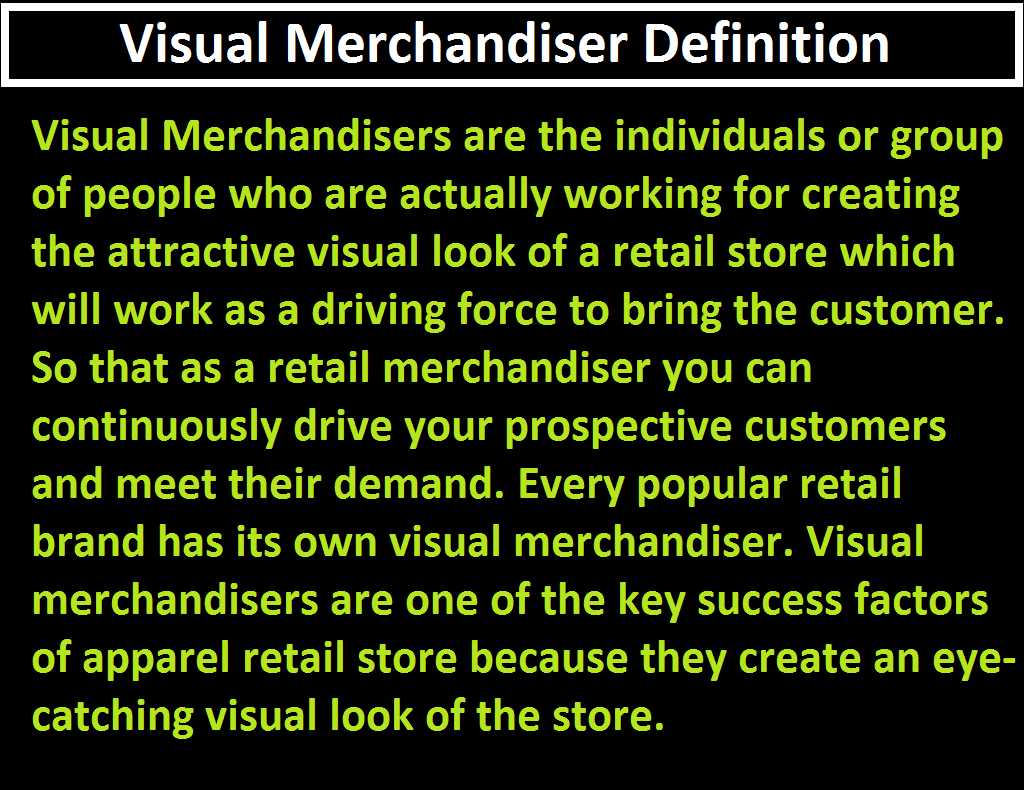 Visual Merchandiser: Meaning, Qualities, and Educational Qualifications ...