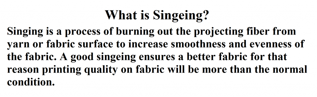 Singeing: Meaning, Objectives, and Classification - ORDNUR